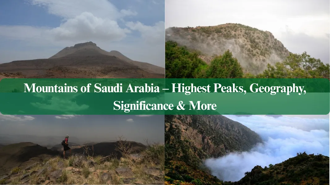 Mountains of Saudi Arabia | KnowKsa Guide