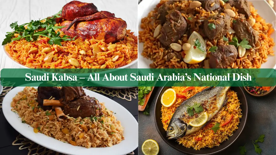 Saudi Kabsa (كبسه): All About Saudi Arabia’s National Dish | KnowKsa Guide